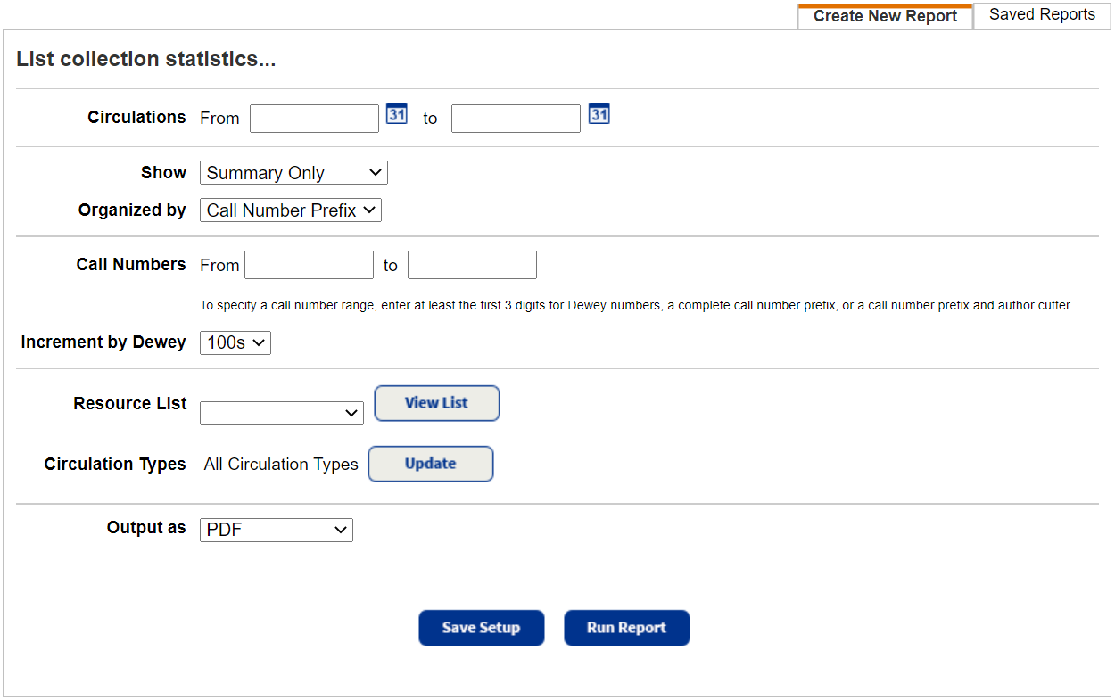 Generate a Collection Statistics - Historical Report